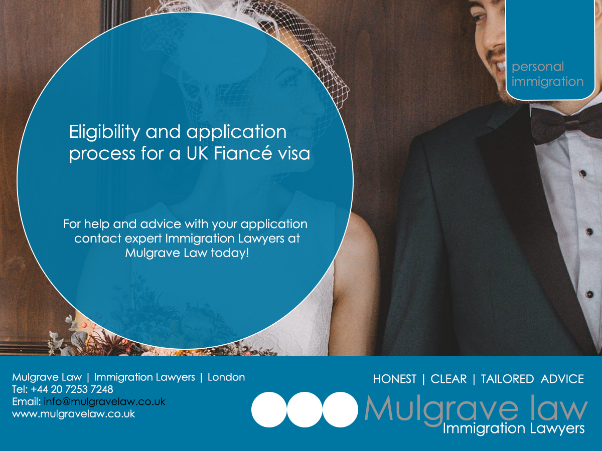 Eligibility and application process for a UK Fiancé visa | Mulgrave Law