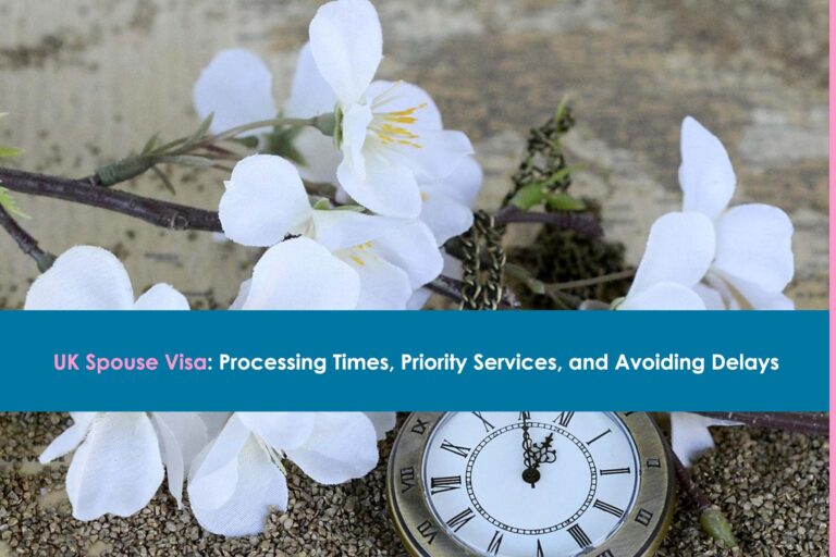 UK Spouse Visa Processing Time 2025 | Avoid Delays with Mulgrave Law