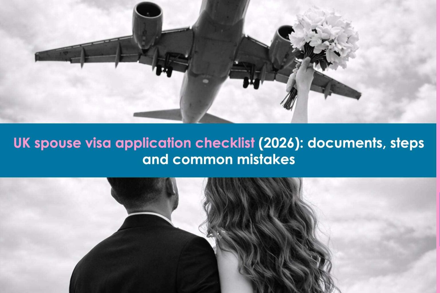 UK Spouse Visa Checklist 2026: Required Documents & Steps